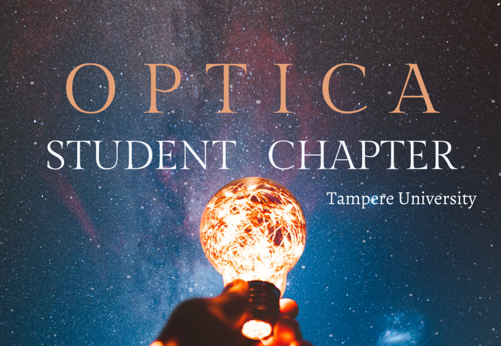 The Optica Student Chapter | Optica Tampere University Student Chapter ...